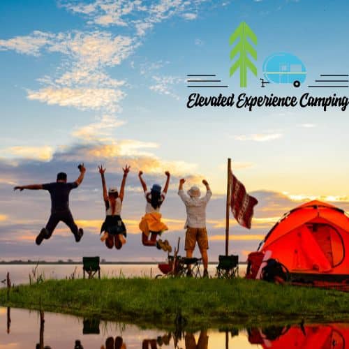 How We Make Camping Memorable Part 2 - Elevated Experience Camping
